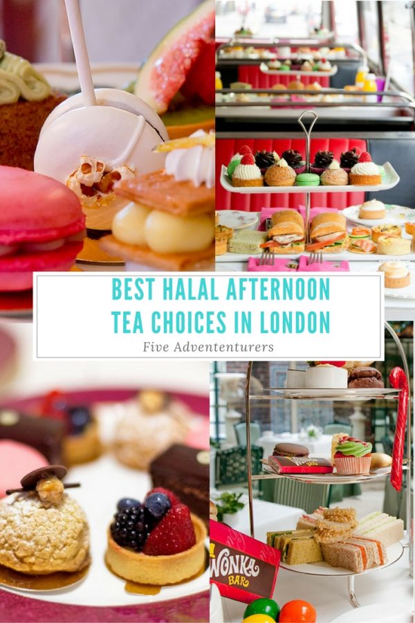 The Best Halal Afternoon Tea Choices in London 2017 - Five Adventurers